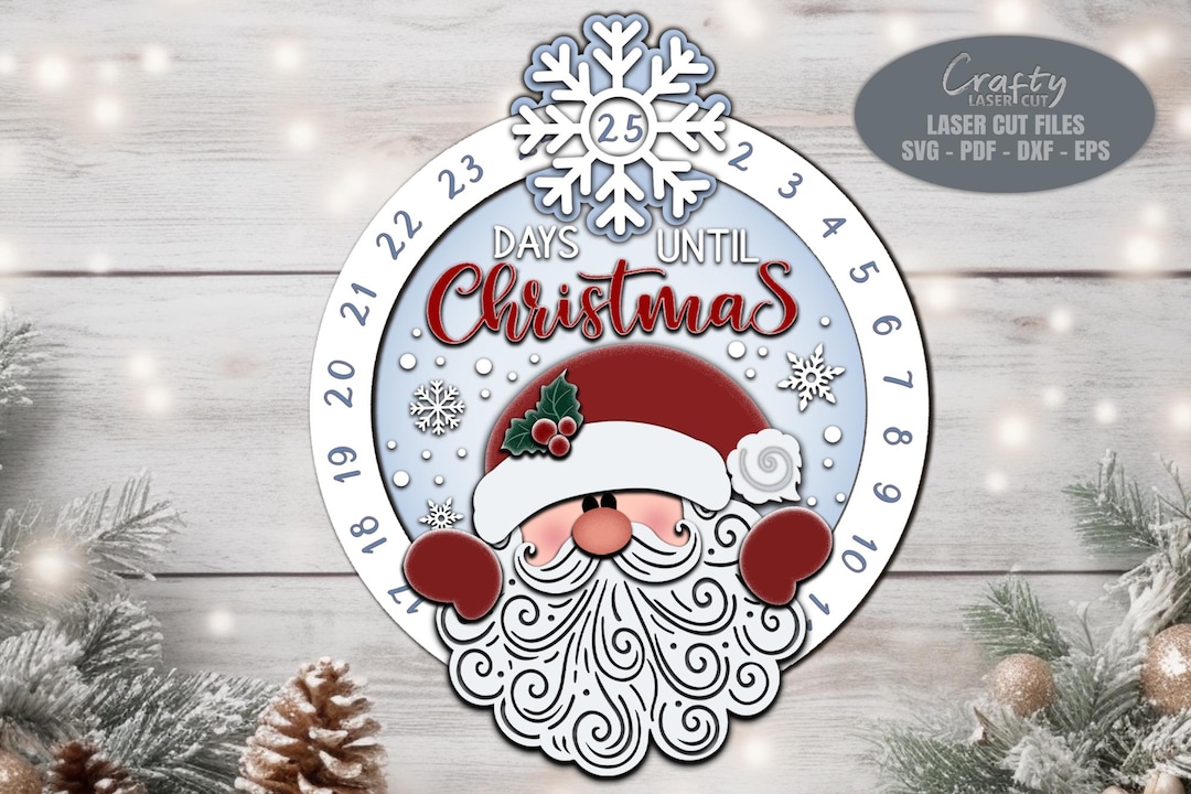 Christmas Countdown SVG Laser Cut Files: Santa Sign SVG, Glowforge ...