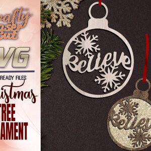 Believe Christmas Tree Ornament Svg Glowforge Files Christmas Ornament ...