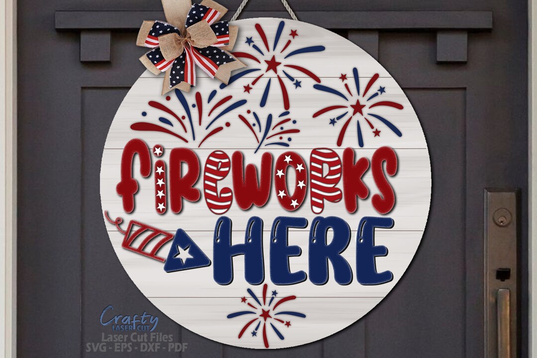 Fireworks Door Hanger SVG - Welcome Sign SVG - Laser Cut File ...