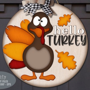 Hello Turkey Door Hanger SVG Laser Cut Files, Fall Thanksgiving Welcome ...