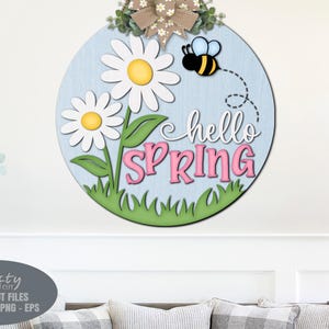 Spring Door Hanger SVG - Hello Spring SVG - Laser Cut Files - Daisy SVG ...