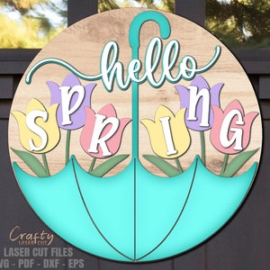 Umbrella Hello Spring Door Hanger SVG Laser Cut Files, Tulip Floral ...