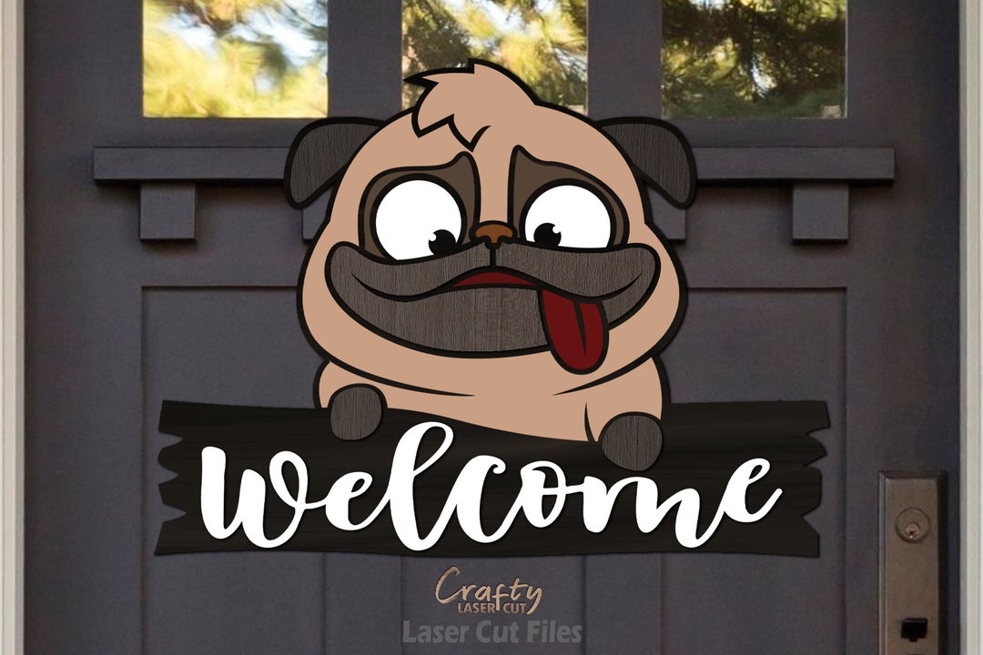 Dog Door Hanger SVG Laser Cut Files - Pug SVG - Dog SVG - Pug Door Sign ...