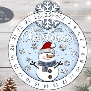 Snowman Christmas Countdown SVG Laser Cut Files: Days Until Christmas ...