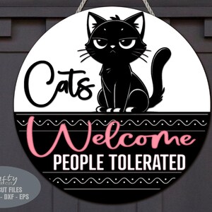 Cats Welcome Sign SVG Laser Cut Files: Humorous Cat Door Hanger SVG ...
