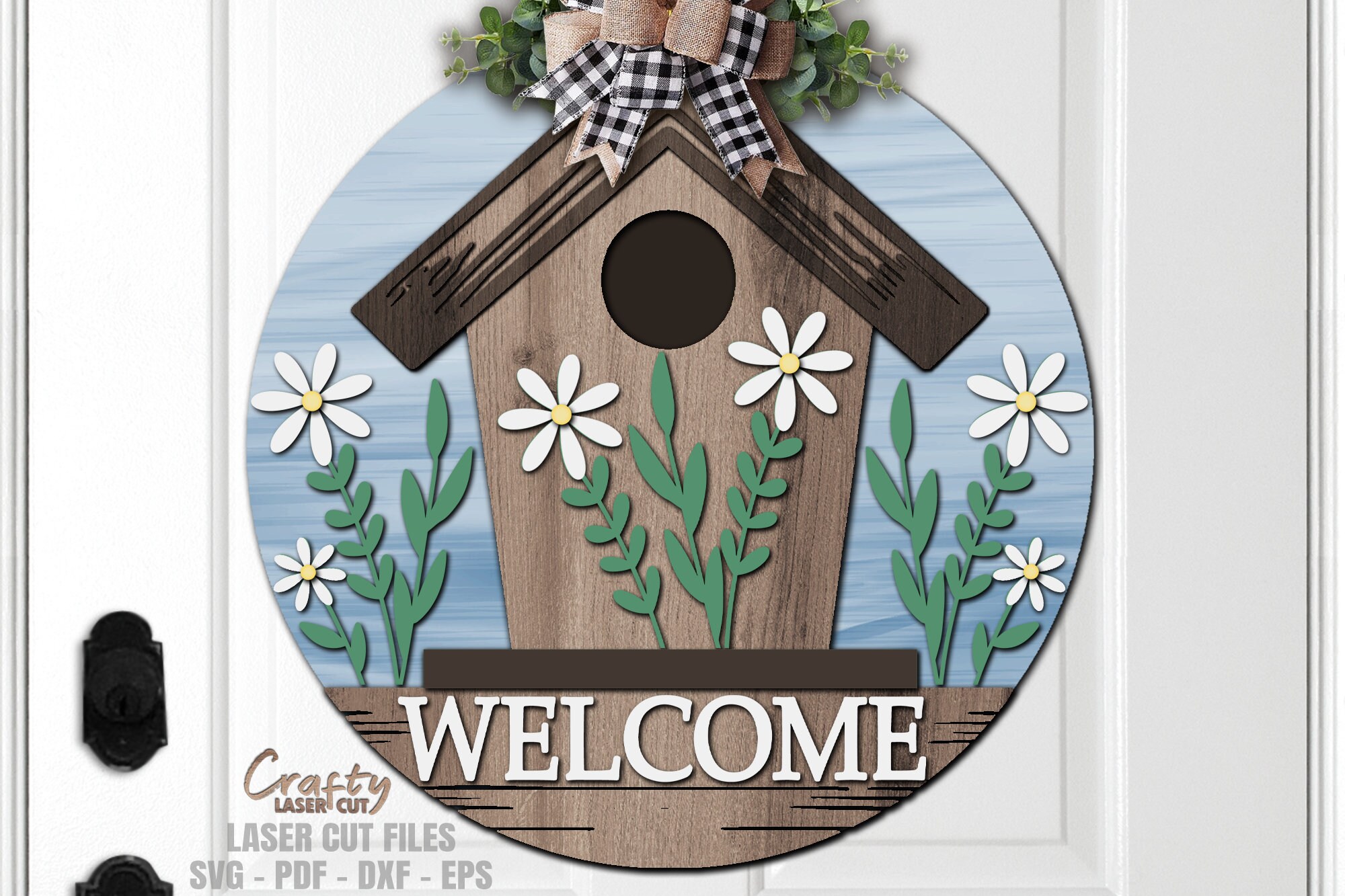 Birdhouse Welcome Sign SVG Laser Cut Files: Daisy Door Hanger SVG ...