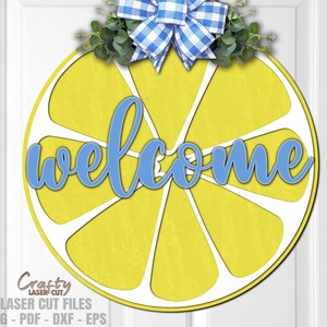 Lemon Door Hanger SVG - Laser Cut Files - Lemon SVG - Welcome Sign SVG ...