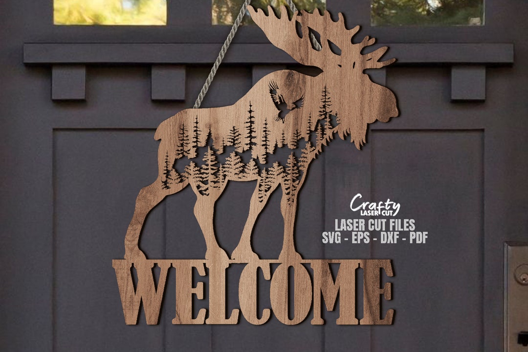 Moose Door Hanger SVG Laser Cut Files - Moose SVG - Forest Svg - Eagle ...