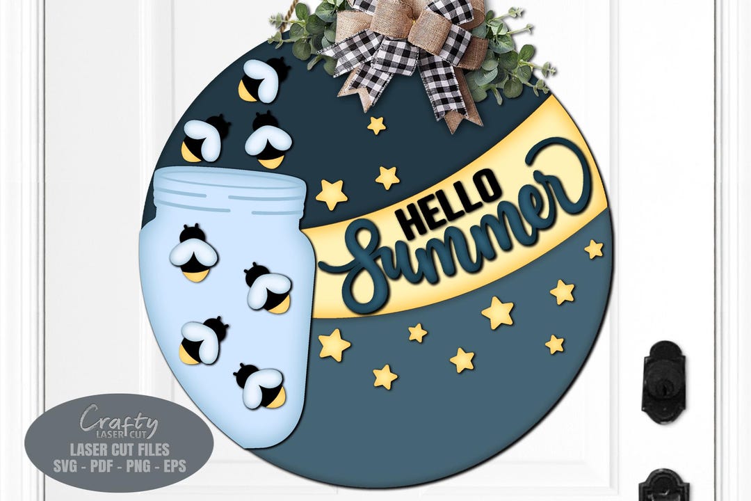 Firefly Door Hanger SVG Laser Cut Files: Hello Summer Welcome Sign SVG ...
