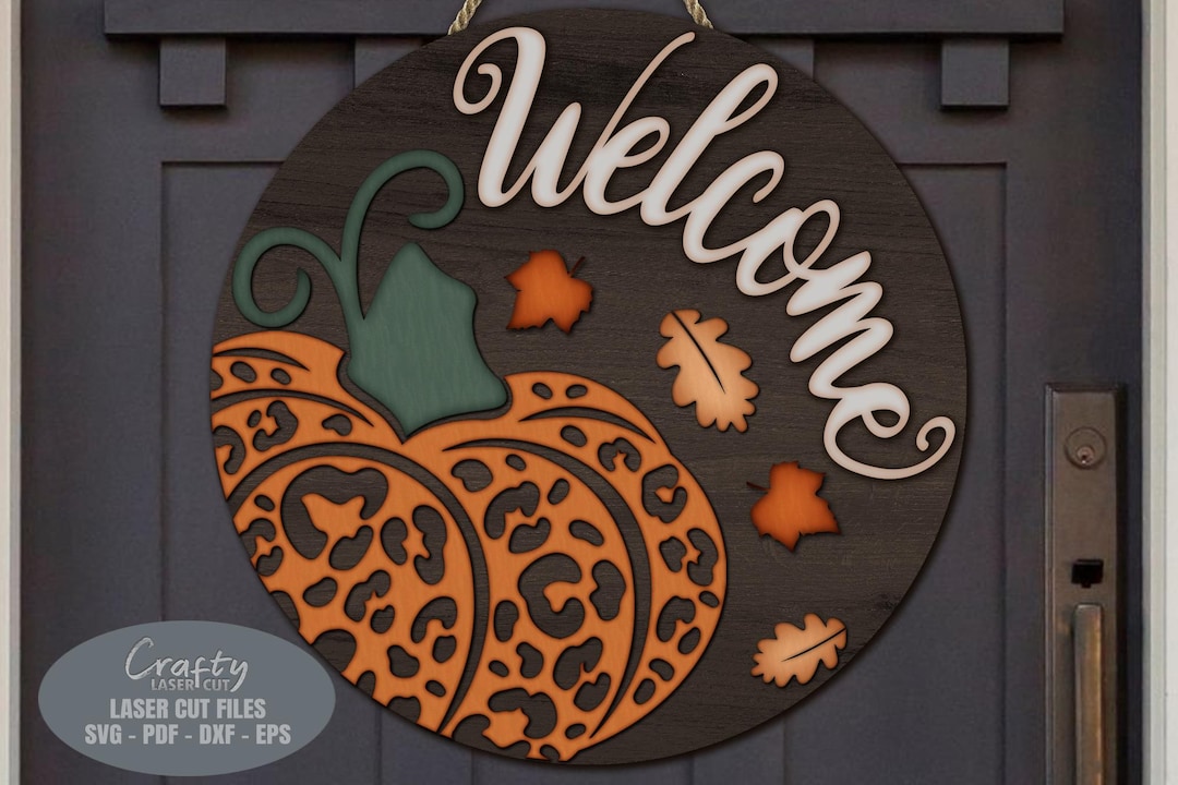 Fall Door Hanger SVG - Welcome Sign SVG - Glowforge Laser Cut Files ...