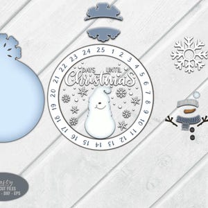 Snowman Christmas Countdown SVG Laser Cut Files: Days Until Christmas ...