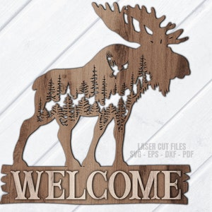 Moose Welcome Sign SVG Laser Cut Files: Forest Door Hanger SVG ...