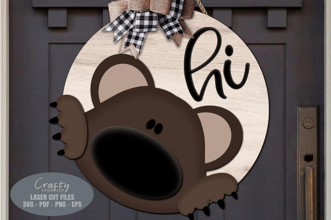 Bear Door Hanger SVG - Welcome Sign Svg - Laser Cut Files - Bear SVG ...