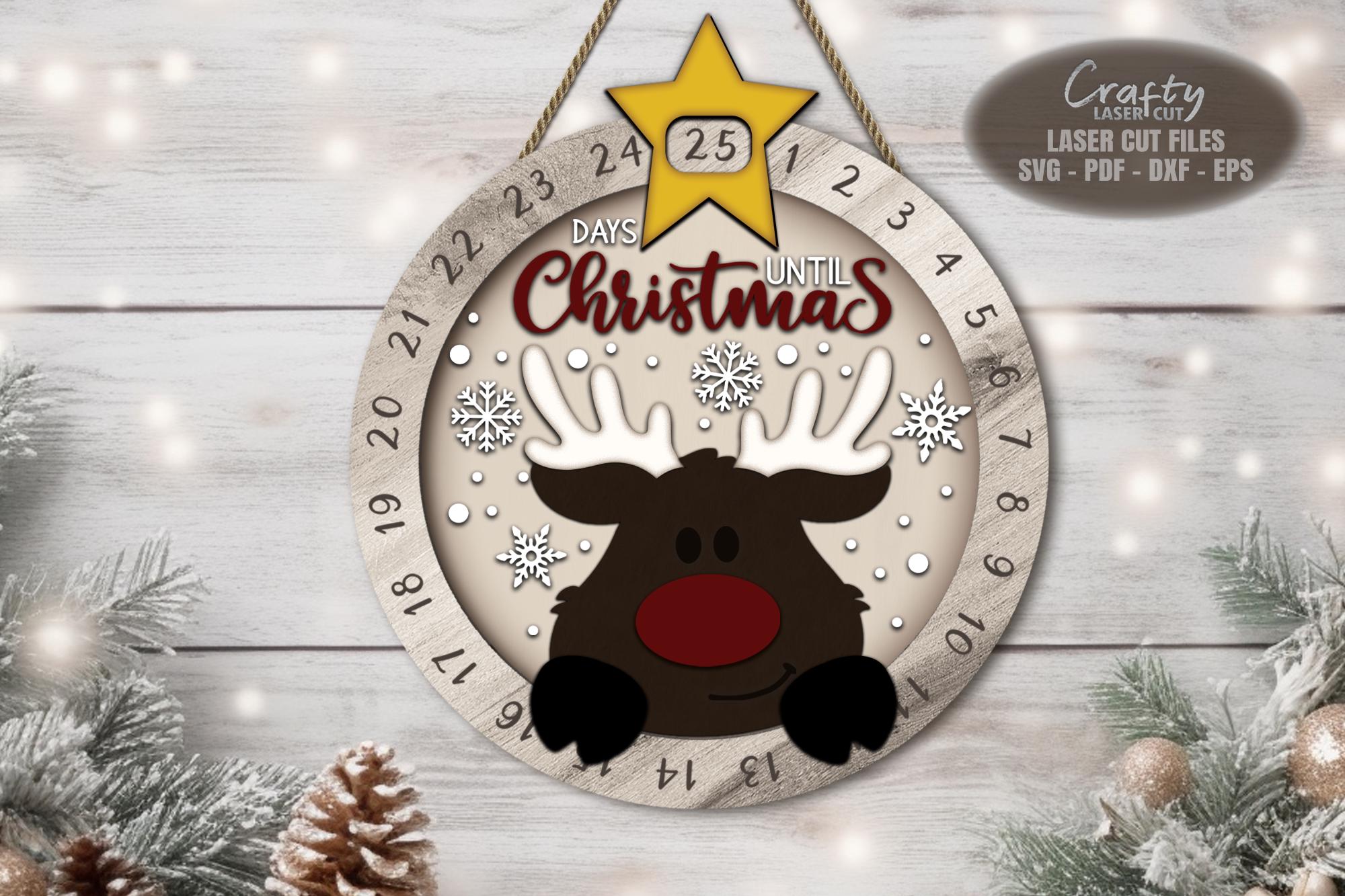 Reindeer Countdown SVG Laser Cut Files: Days Until Christmas Sign for ...