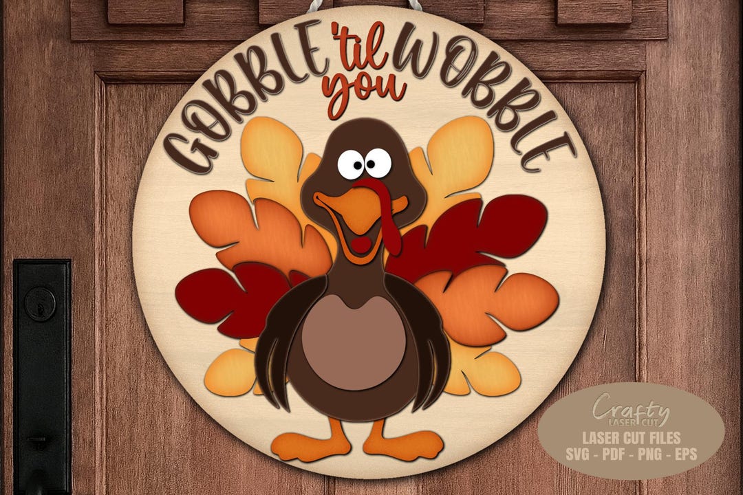 Turkey Door Hanger SVG Laser Cut Files: Thanksgiving Welcome Sign SVG ...