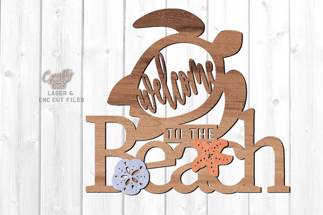 Turtle Beach Welcome Sign SVG Laser Cut Files Sea Turtle SVG Glowforge ...