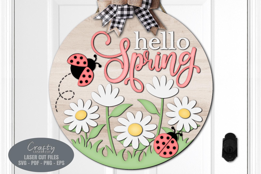 Hello Spring Door Hanger SVG - Ladybug SVG - Floral Welcome Sign SVG ...
