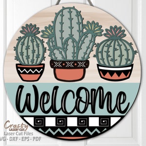 Succulent Door Hanger SVG Laser Cut Files, Cactus Welcome Sign SVG ...