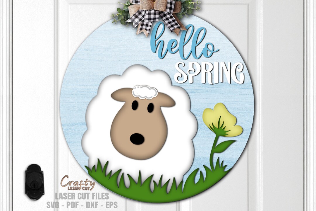 Spring Door Hanger SVG Laser Cut Files Hello Spring SVG Lamb SVG Sheep ...