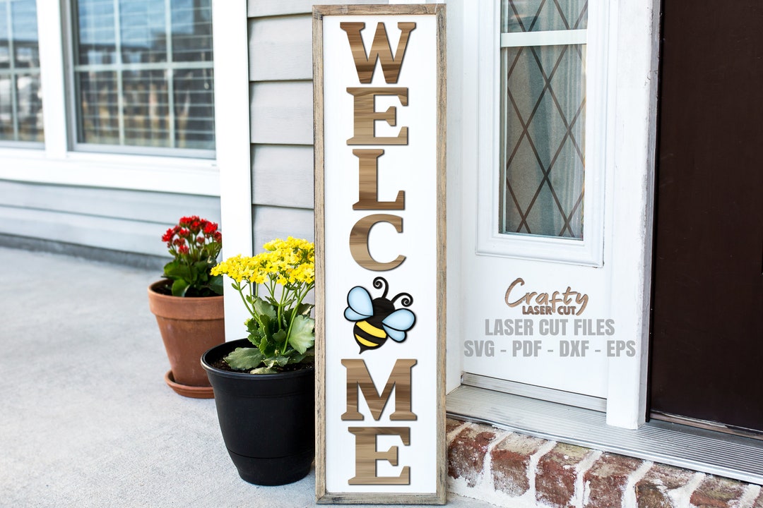 Bee Welcome Sign SVG Laser Cut Files Honey Bee SVG Welcome Sign Svg ...