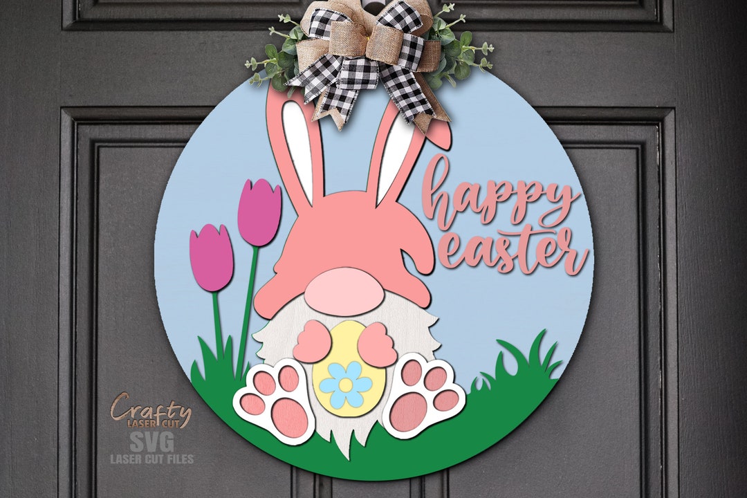 Easter Door Hanger SVG - Laser Cut Files - Bunny Ears SVG - Gnome SVG ...