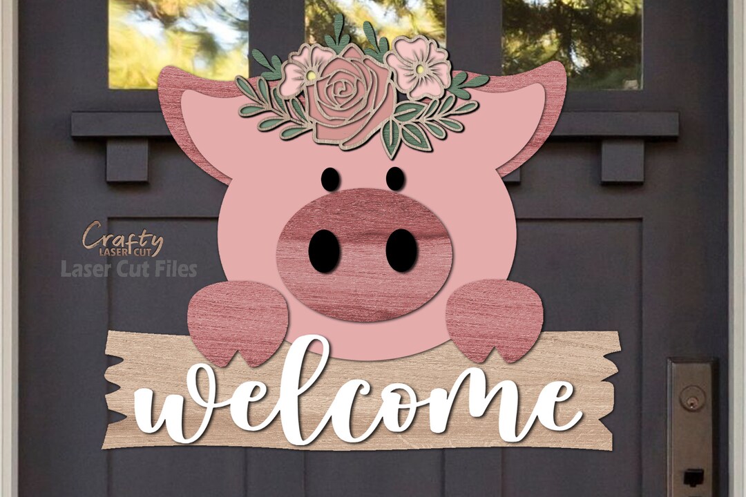 Pig Door Hanger SVG - Laser Cut Files - Pig SVG - Rose Svg - Welcome ...
