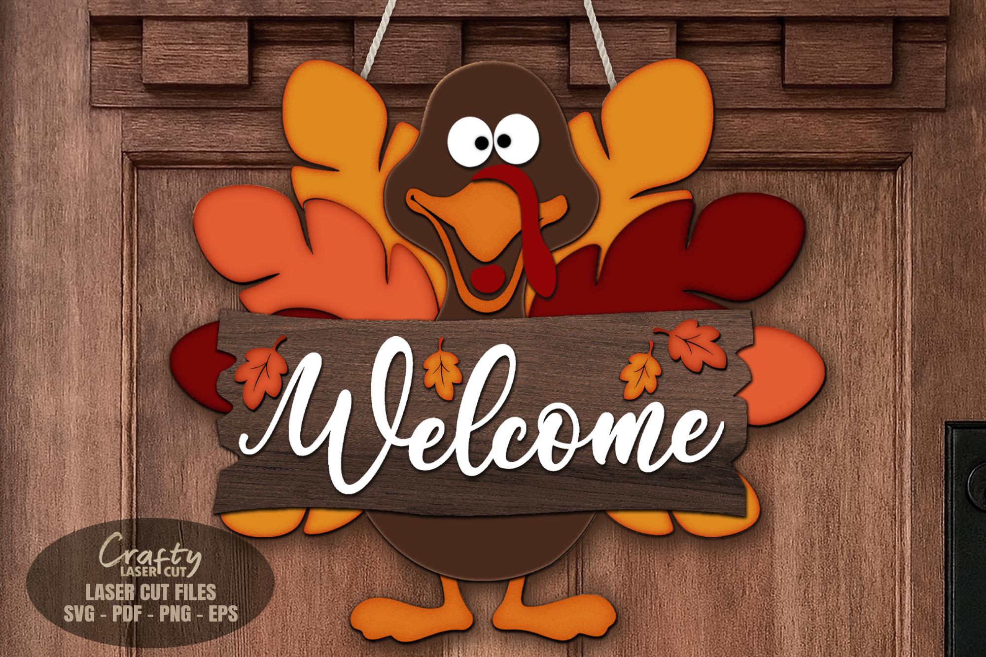 Thanksgiving Door Hanger SVG Turkey Welcome Sign SVG, Laser Cut Files ...