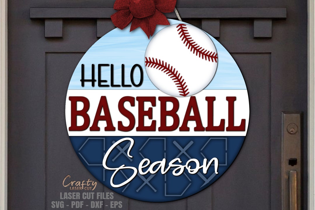 Baseball Door Hanger SVG - Hello Baseball Season Sign SVG - Baseball ...