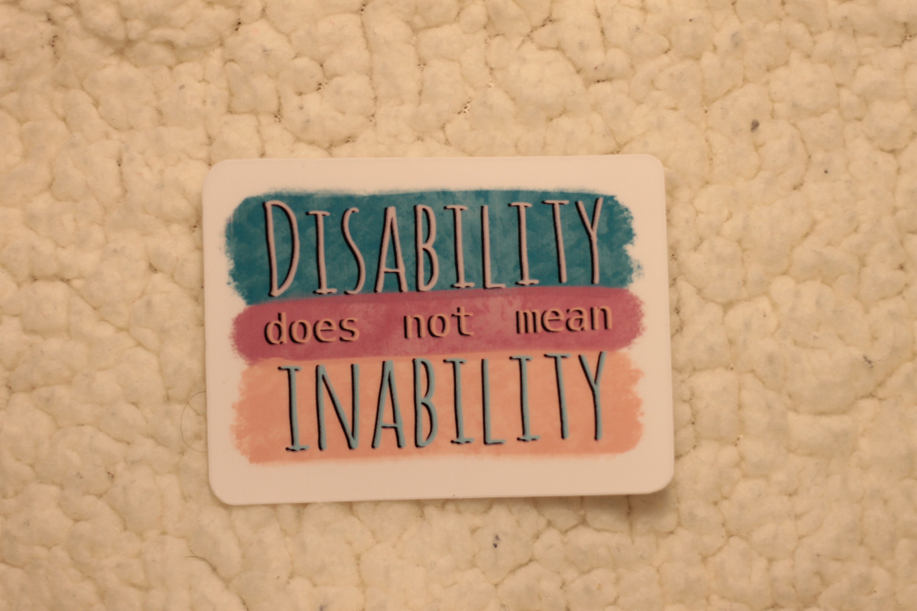 Disability Does Not Mean Inability Sticker Disability | Etsy