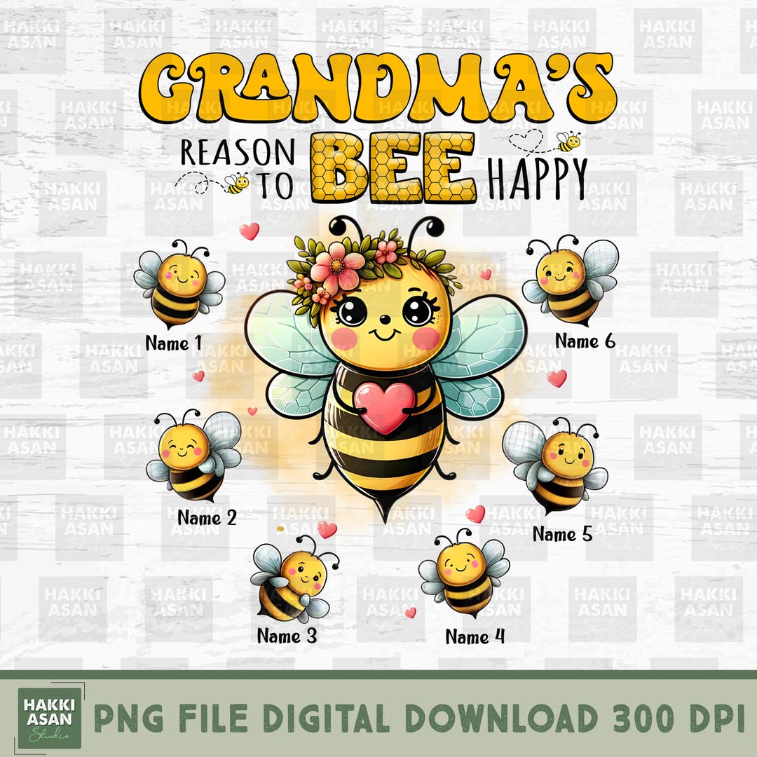 Personalized Grandma's Reason to Bee Happy Png, Grandmother Png ...