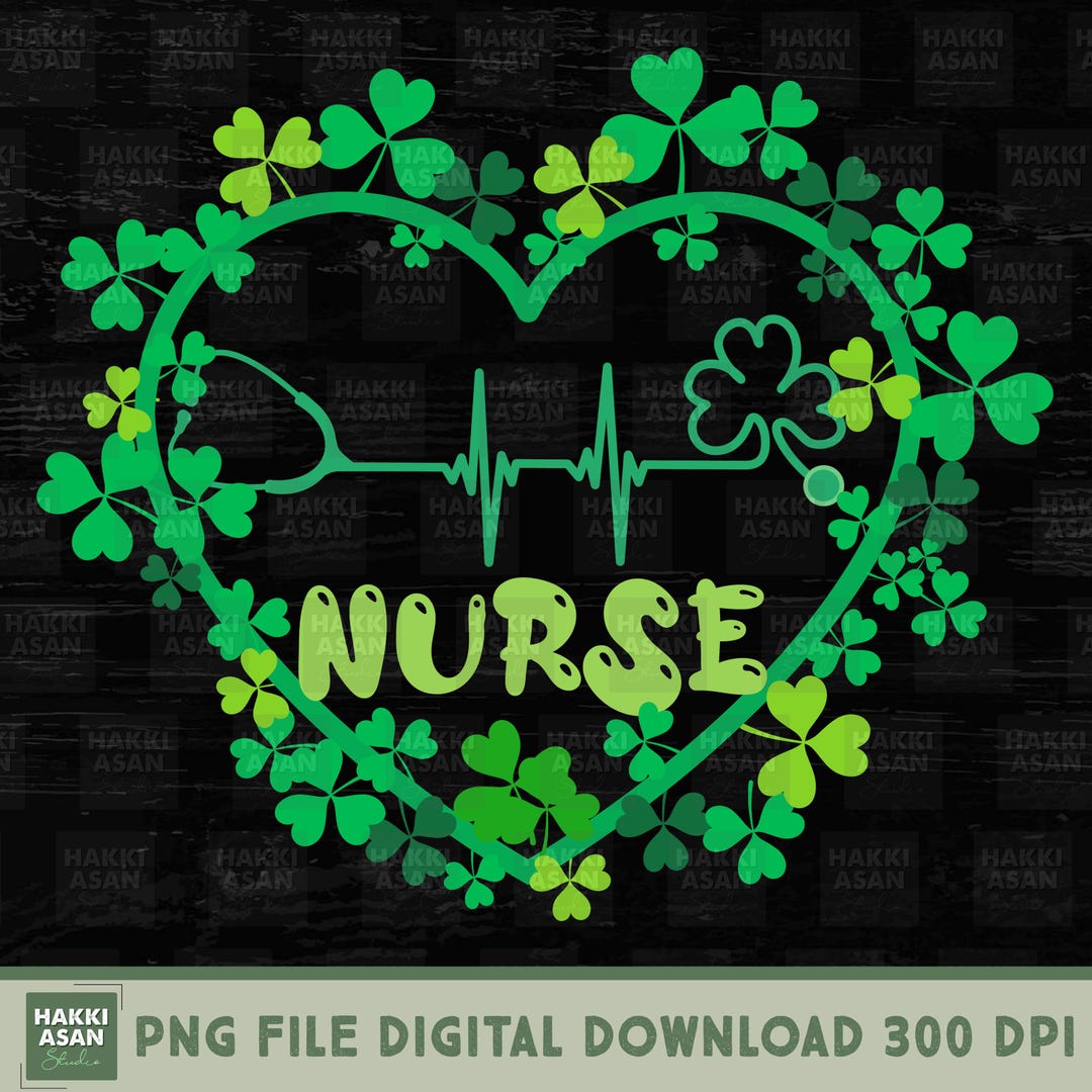 Heart Shamrock Nurse St Patrick's Day Nursing PNG, Nurse Stethoscope St ...