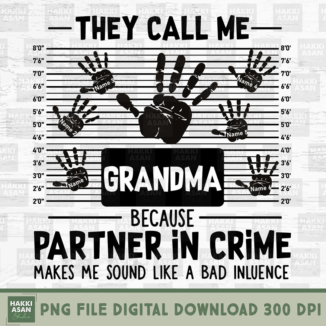 They Call Me Grandma Because Partner in Crime Sound Like A Bad ...