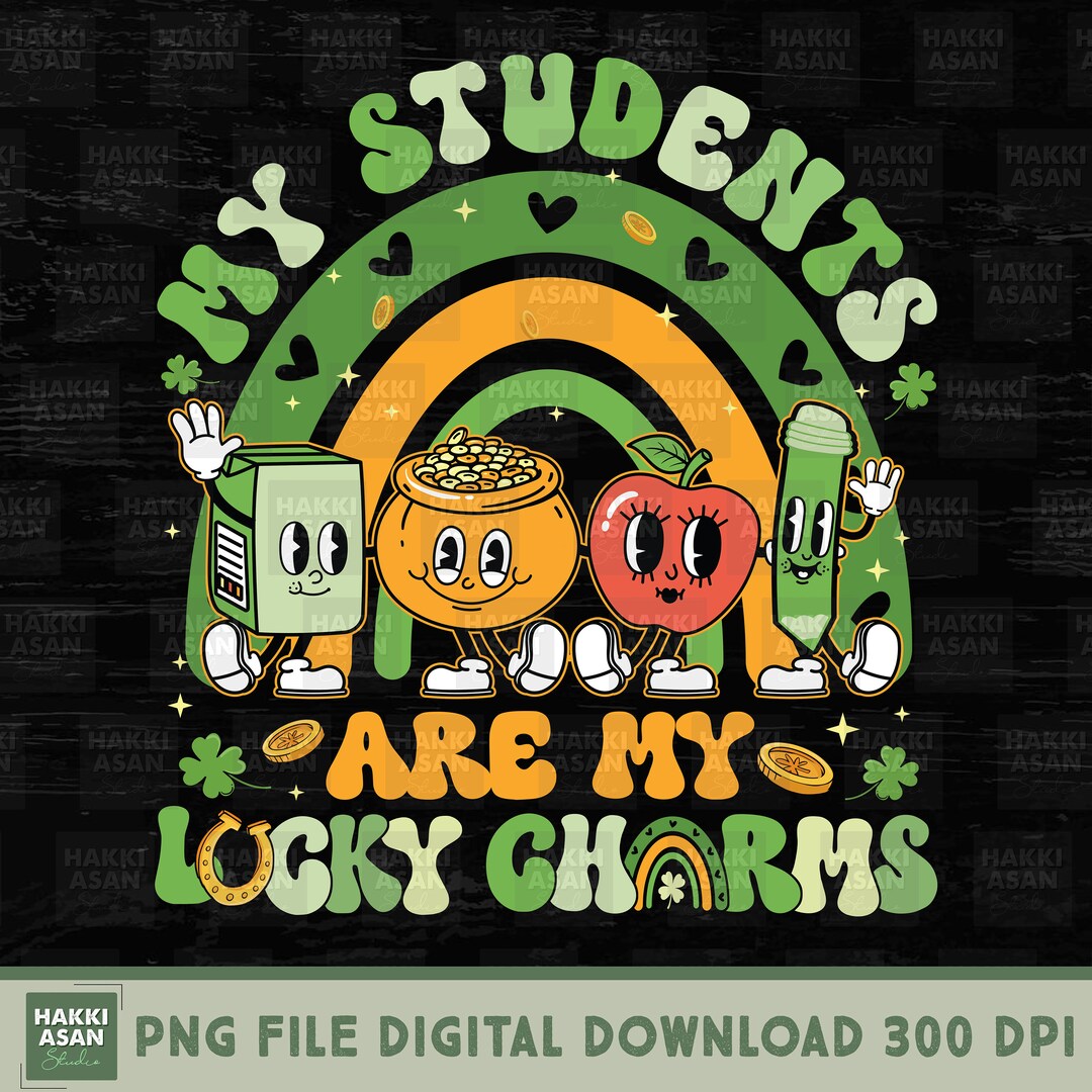 My Students Are My Lucky Charm Png, Retro St Patrick Day Teacher Png ...