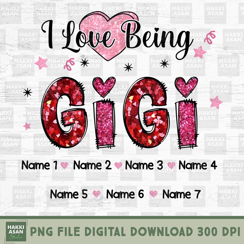 I Love Being Gigi Png, Grandma Heart With Names Png, Mimi Nonnie With ...