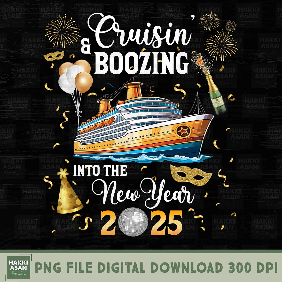 New Year Cruise Squad 2025 Vacation PNG, Cruisin 2025 , NYE Cruise 2025 ...