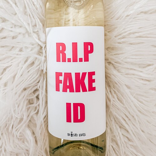 RIP Fake ID Wine Label 21st Birthday Gift Alcohol Gift - Etsy
