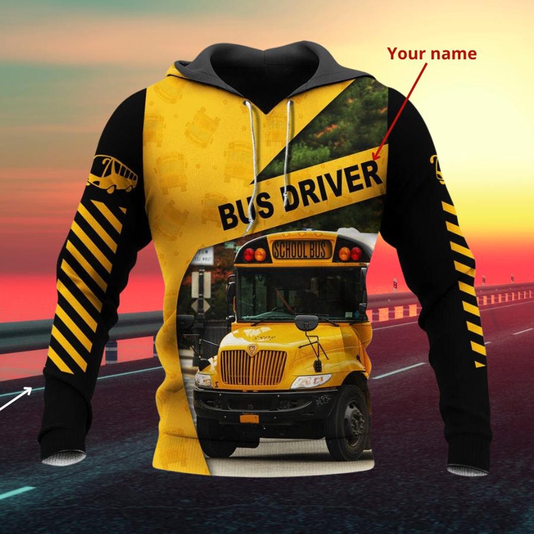 Personalized Name School Bus Hoodie, School Bus Driver School Bus With ...