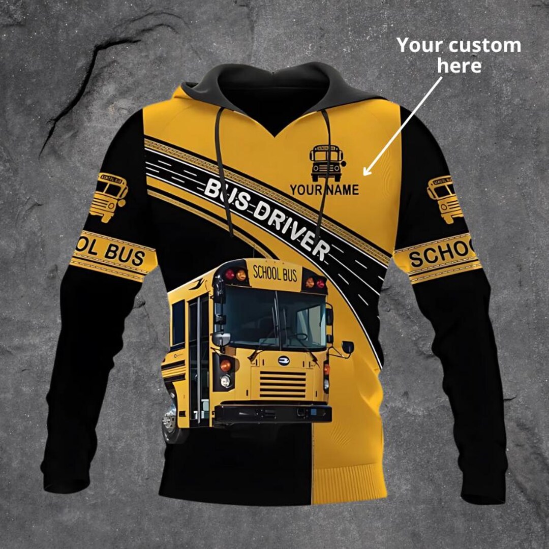 Personalized Name School Bus Hoodie, School Bus Driver School Bus With ...