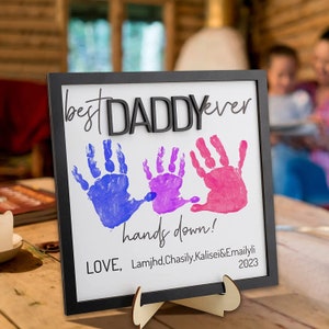 Custom Father's Day Gift, Handprint Kid, Best Dad Ever, Hands Down Sign ...