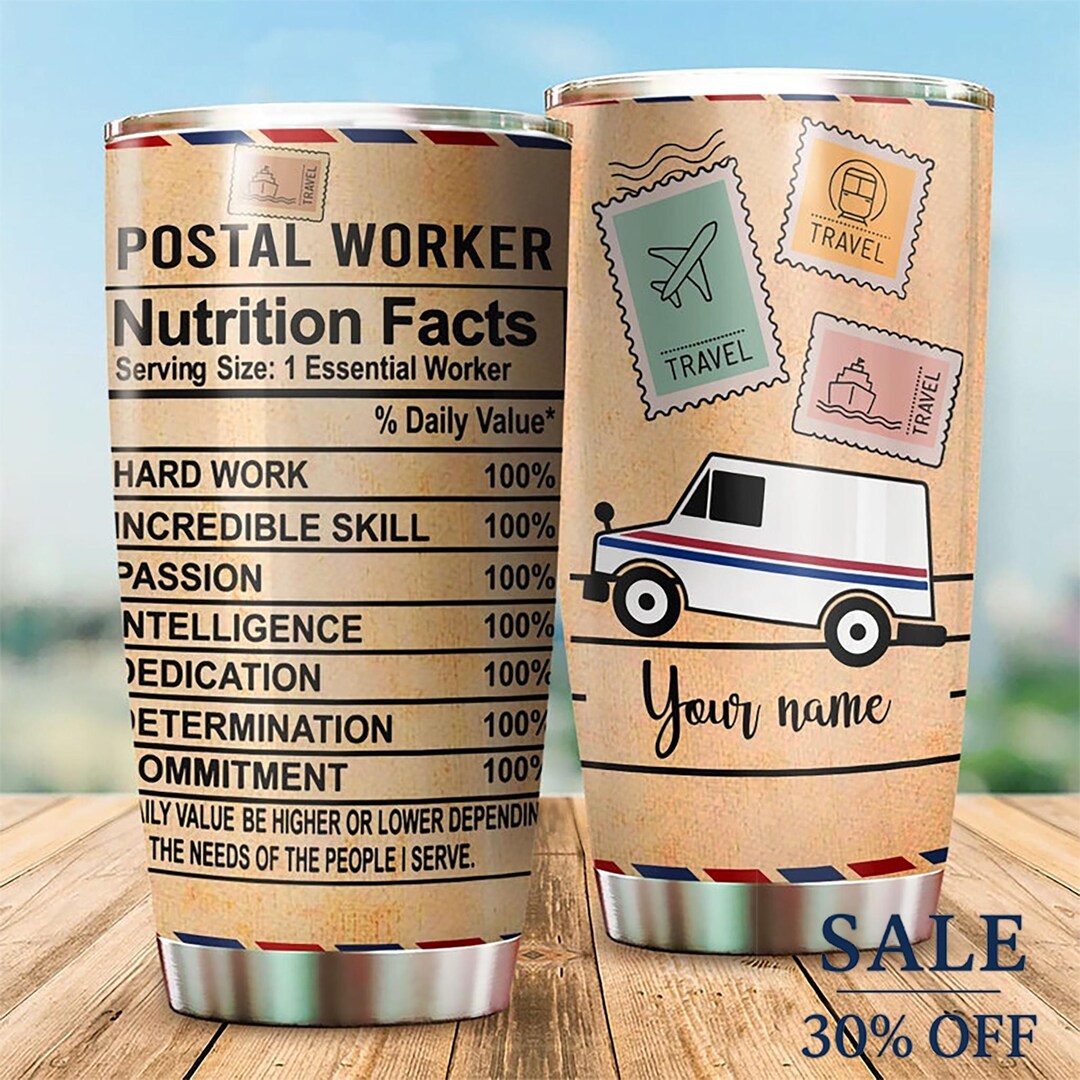 Personalized Postal Worker Tumbler, Mail Carrier Gift With Nutrition ...