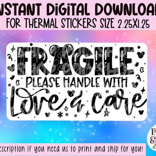 Fragile Handle With Love & Care PNG Thermal Digital Download - Etsy