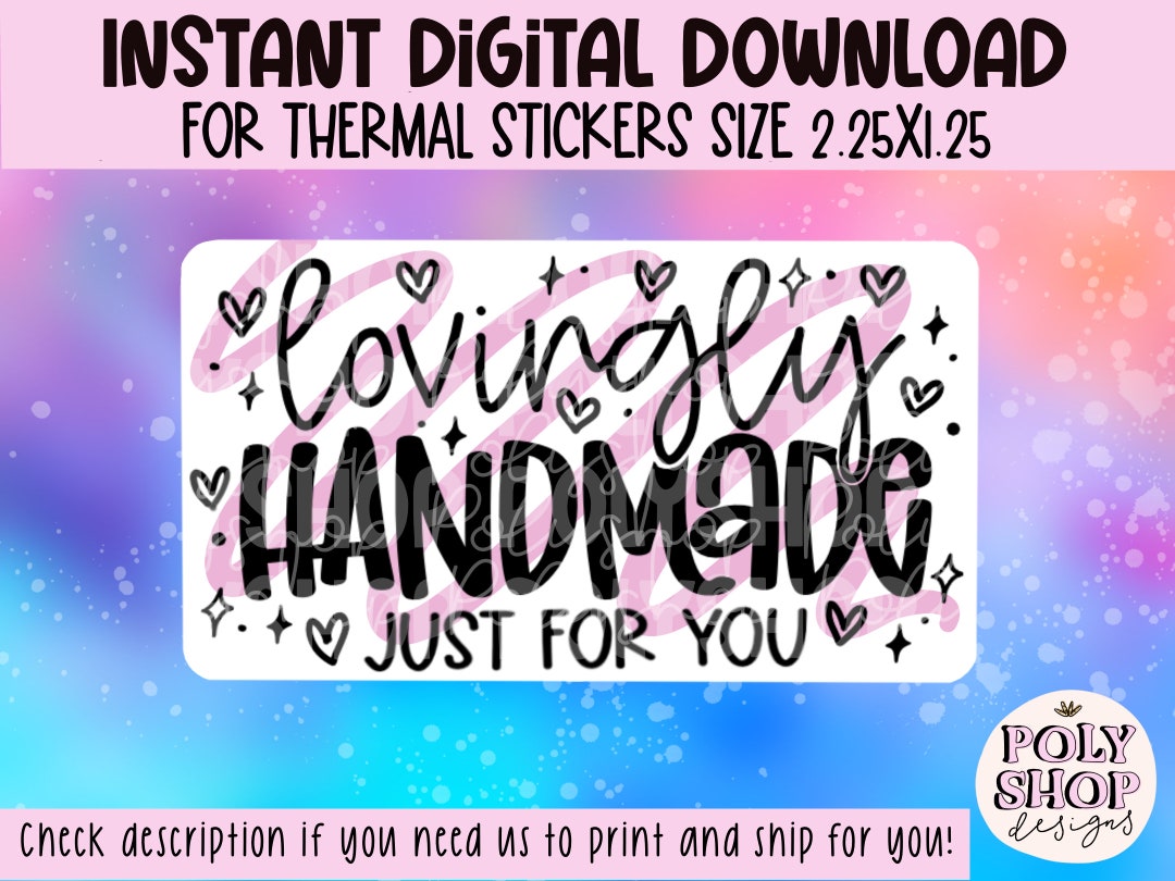 Lovingly Handmade Just for You PNG Download | Packaging Stickers for ...