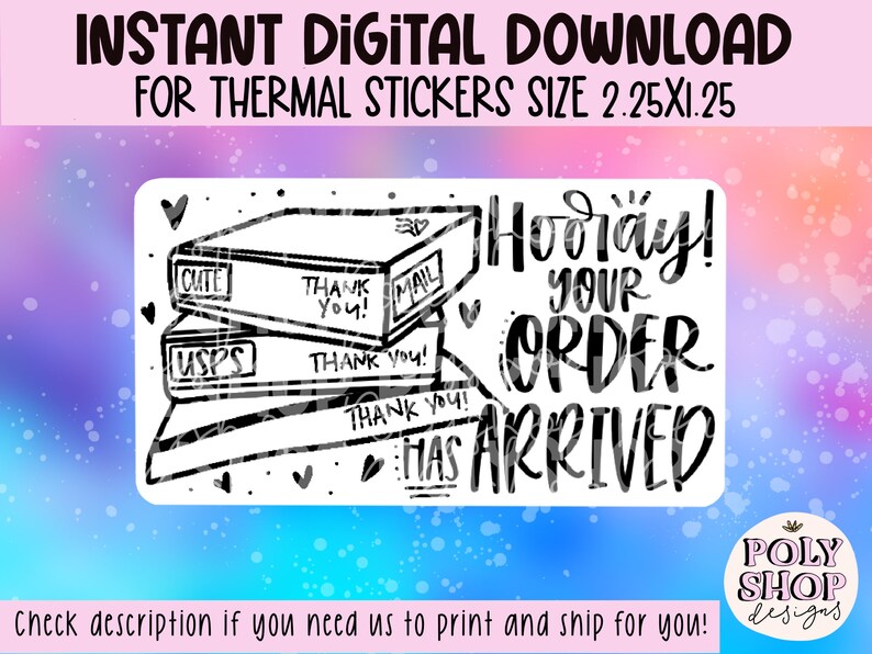 Hooray Your Order Has Arrived Thermal Sticker PNG Download - Etsy