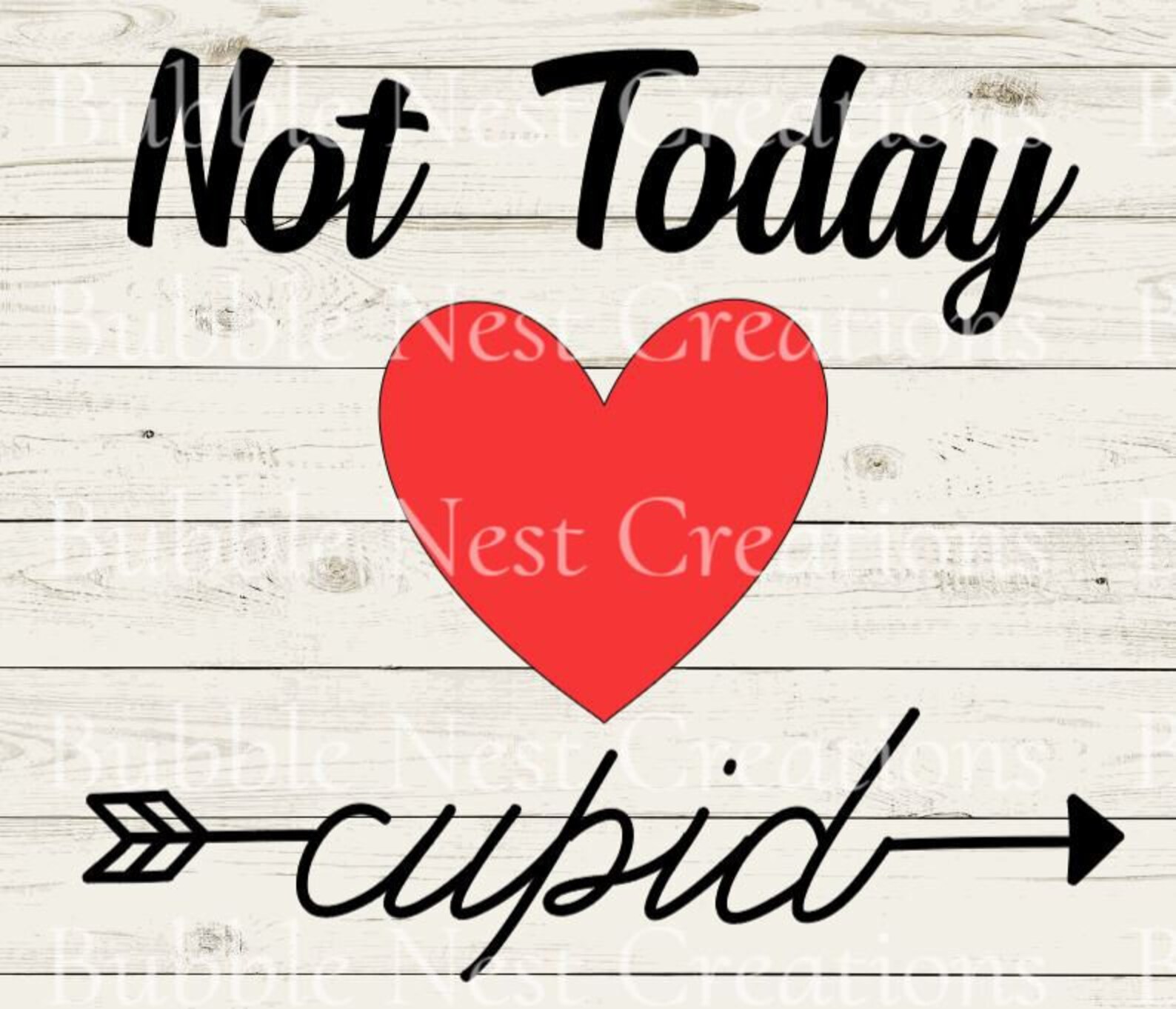 Not Today Cupid SVG PNG Digital Download Valentines Day | Etsy