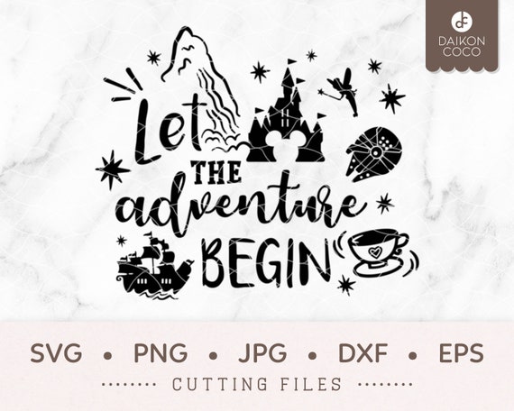Let the Adventure Begin SVG DL Parks Rides Vacation Svg Png - Etsy