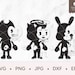 Bendy Squad SVG, Bendy and the Ink Machine SVG, Boris Svg, Alice Angel ...