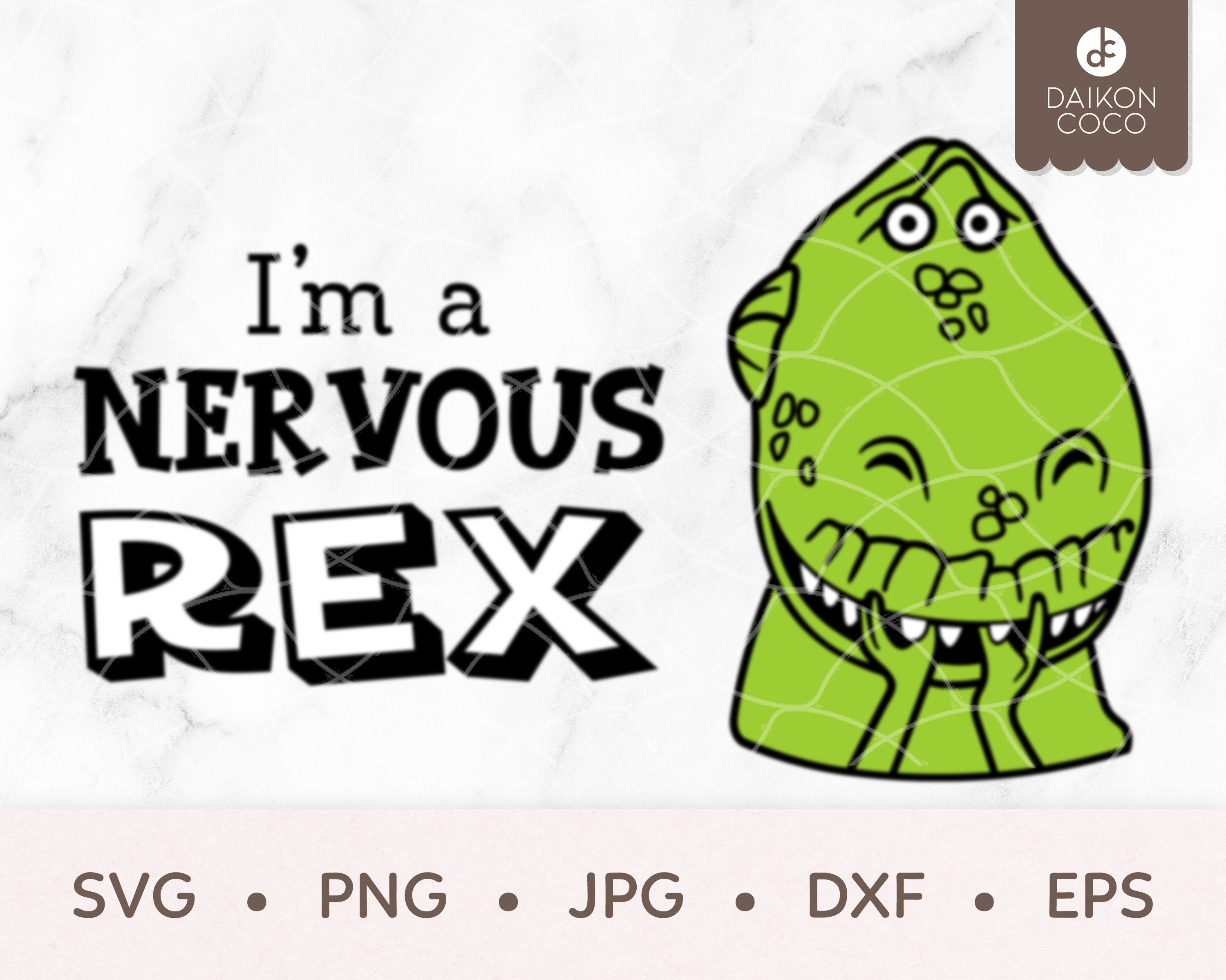 I'm a Nervous Rex SVG Toy Story SVG Pixar Svg Png Jpg - Etsy Sweden