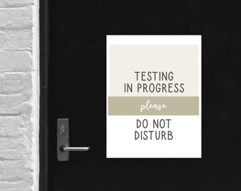 Testing Door Sign - Etsy