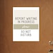 Report Writing in Progress Please Do Not Disturb Print - School ...