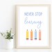 Never Stop Learning Print - School Psychologist Office Decor - School ...